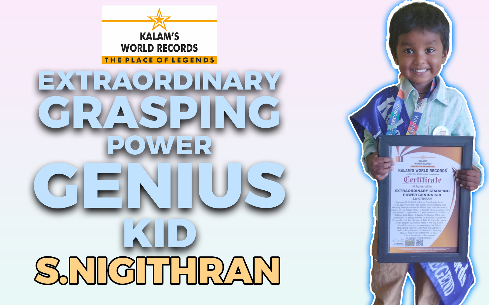 Extraordinary Grasping Power Genius Kid - Kalams World Records