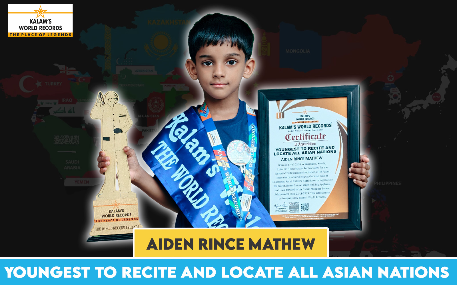 Youngest to Recite and Locate All Asian Nations - Kalams World Records